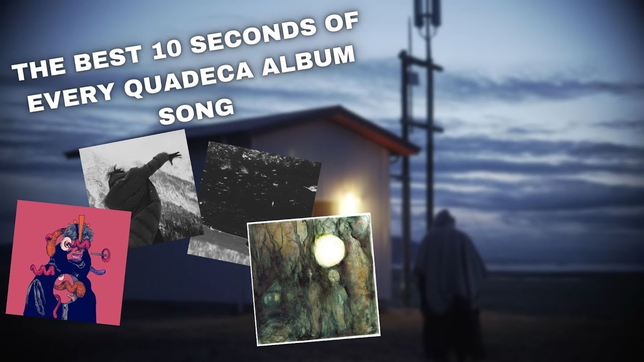 The BEST 10 Seconds of Every Quadeca Song... (Voice Memos, FMTY, FM2Y ...