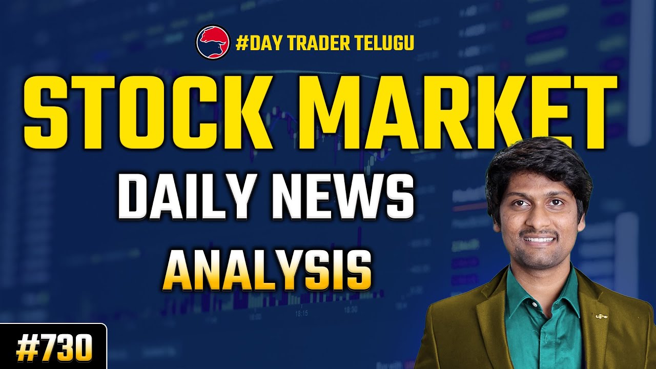 #730 Stock market daily news analysis - YouTube