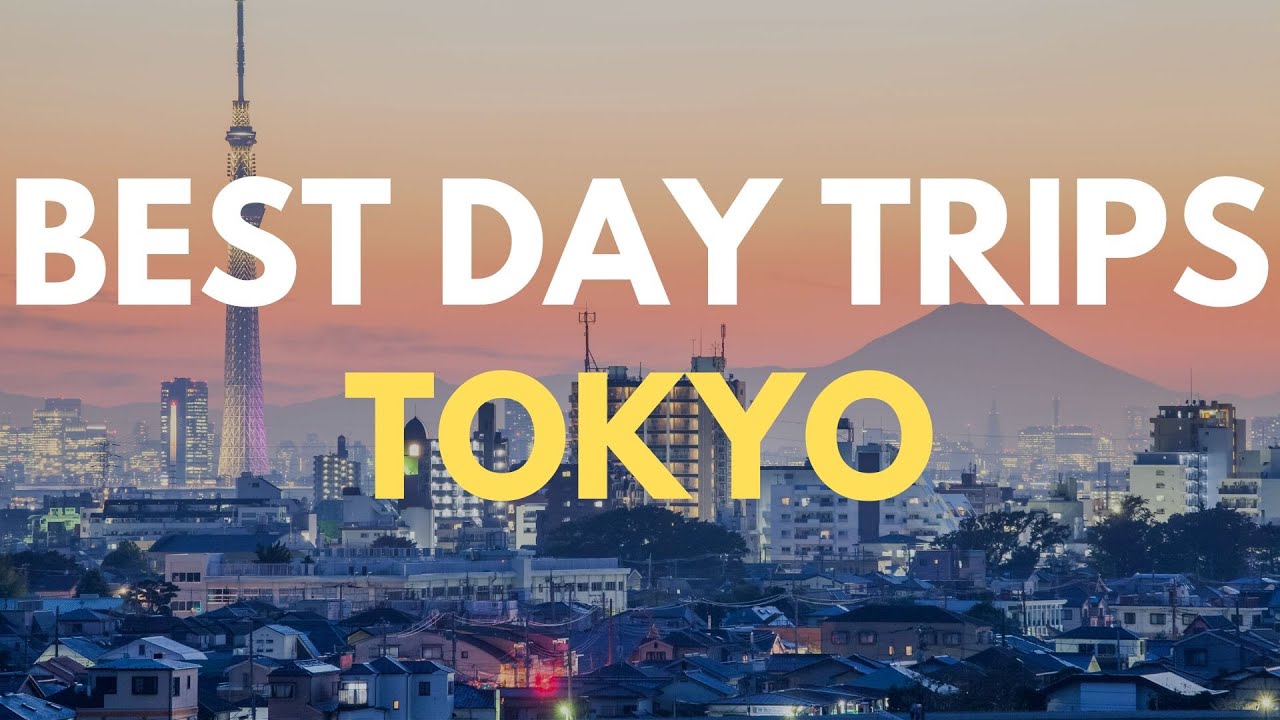 10 Best Day Trips From Tokyo - YouTube
