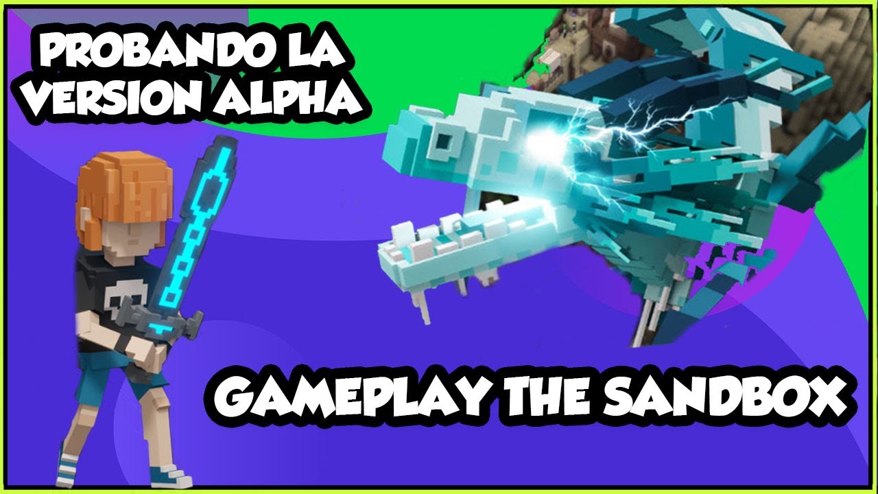 GAMEPLAY THE SANDBOX ALPHA | MIS PRIMERAS IMPRESIONES | ESTE METAVERSO ...