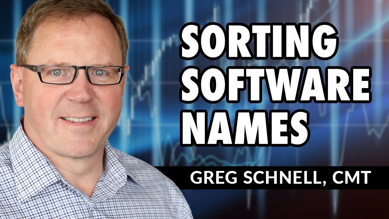 Sorting Software Names | Greg Schnell, CMT | Market Buzz (12.16.20 ...