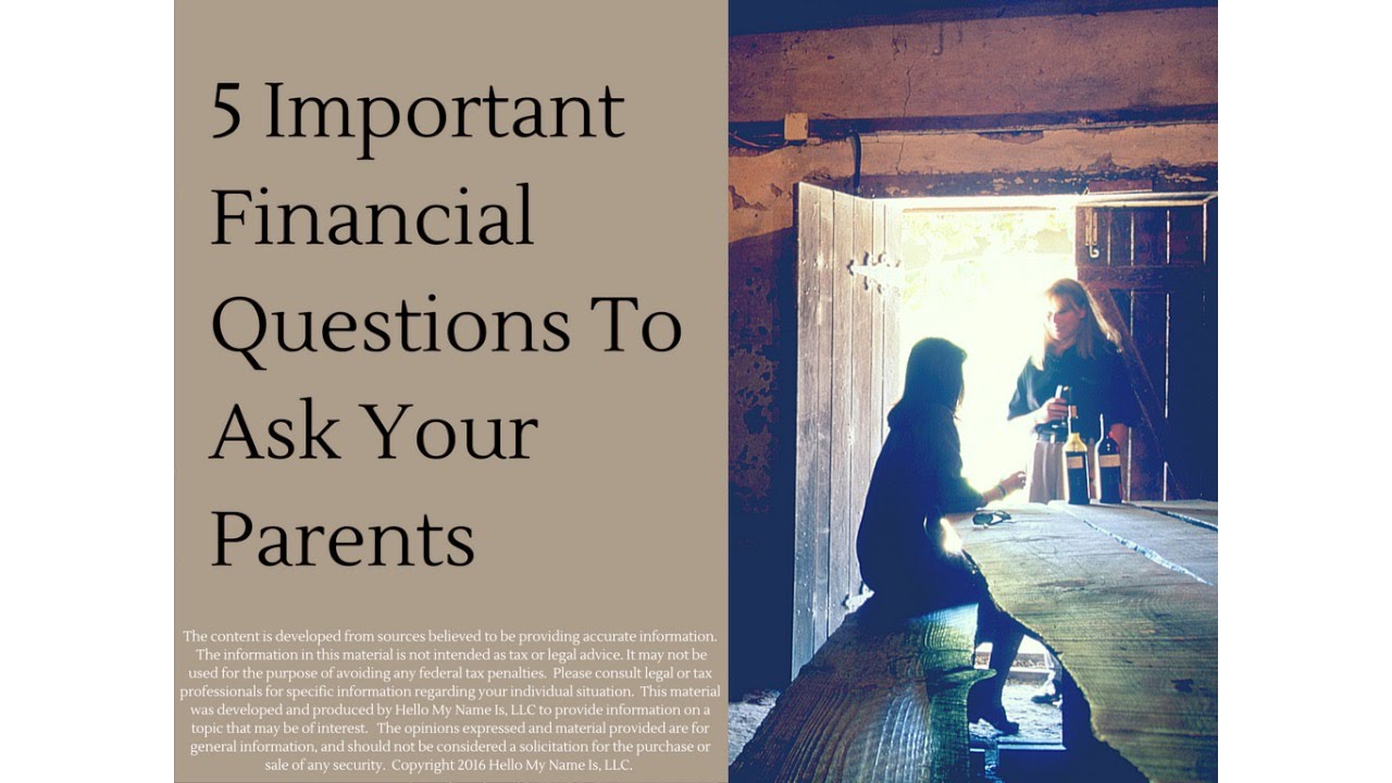 5 Important Financial Questions To Ask Your Parents YouTube 5-important-financial-questions-to-ask-your-parents-youtube