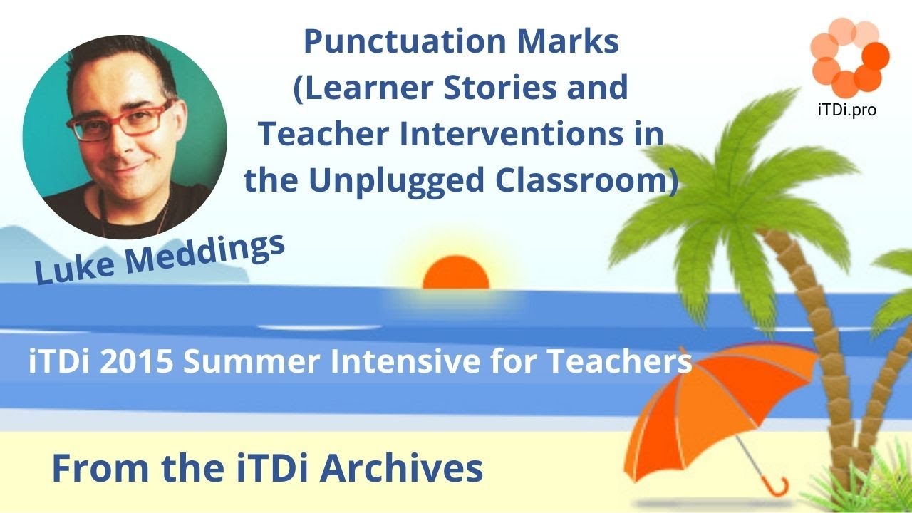 Punctuation Marks: Learner Stories &Teacher Interventions in the ...