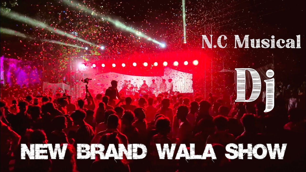 N C Musical Dj Party MH_ 93286 94102__ New Brand wala Show full public ...