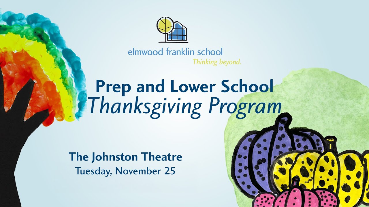 Prep and Lower School Thanksgiving Program 2025 - YouTube
