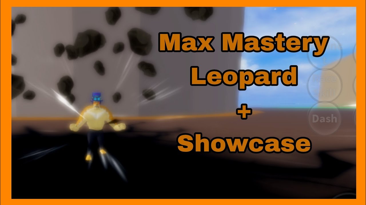 Max Mastery Leopard Showcase | Blox Fruits - YouTube