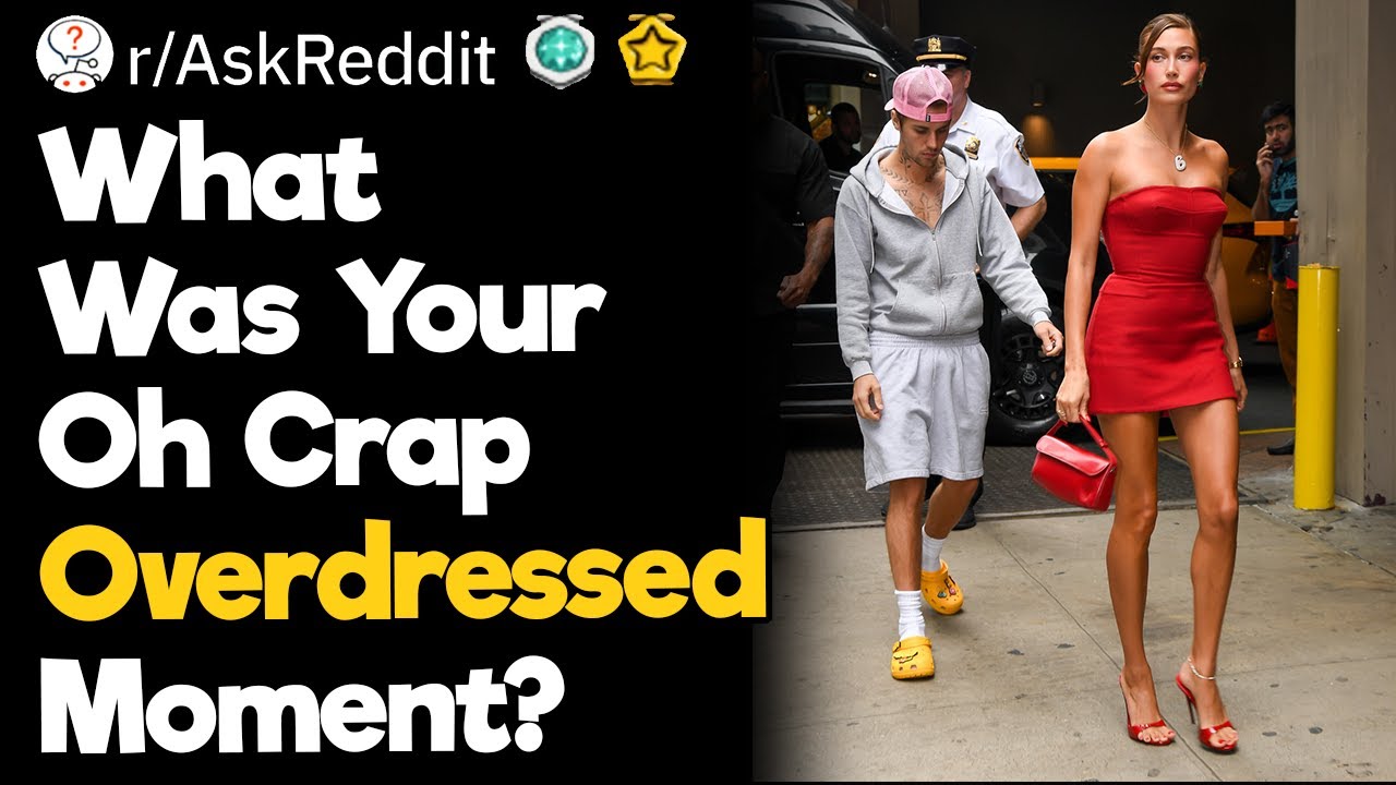 What Was Your “Oh Crap” Overdressed Moment? - YouTube