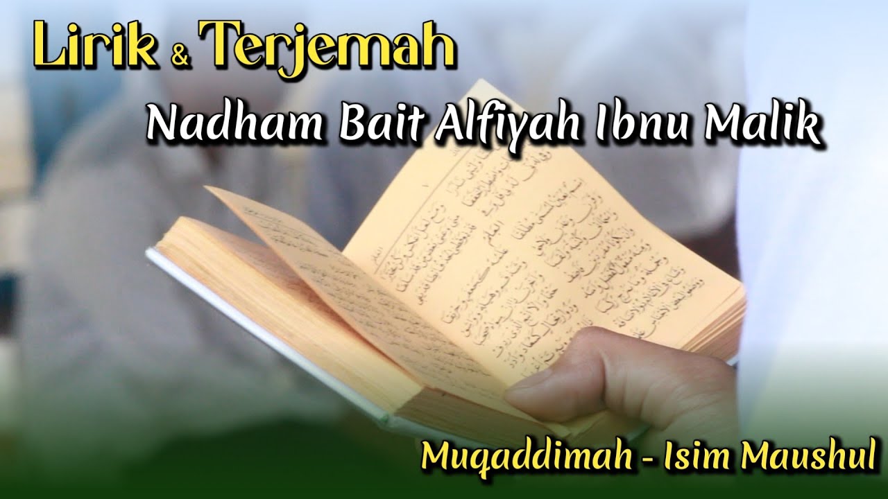Lirik dan Terjemah Nadham Bait Alfiyah Ibnu Malik beragam irama - YouTube