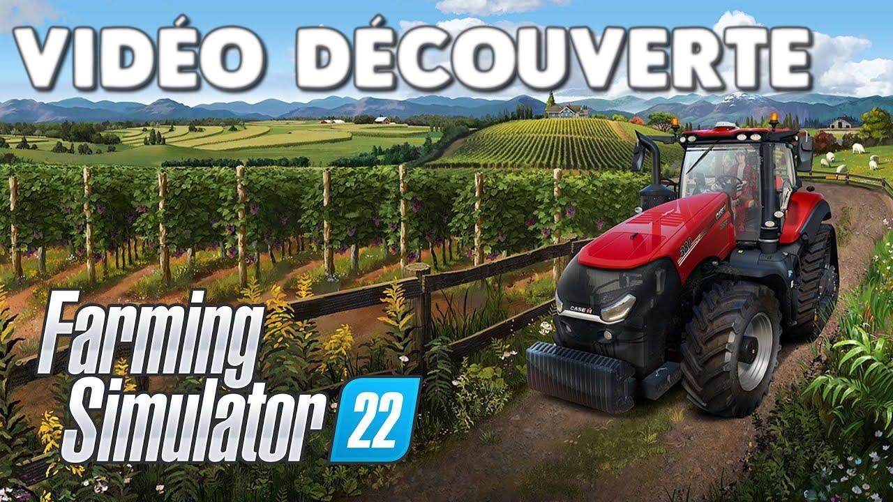 🚜[FARMING SIMULATOR 22] VIDÉO DÉCOUVERTE [FR] (PS4 PRO) - YouTube