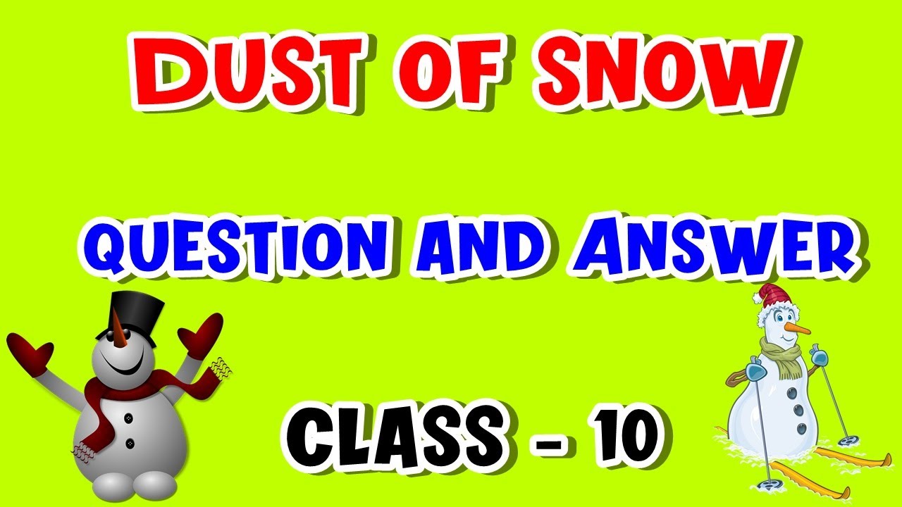 Dust Of Snow Question Answer Class 10 Chapter 1 First Flight Poem dust-of-snow-question-answer-class-10-chapter-1-first-flight-poem
