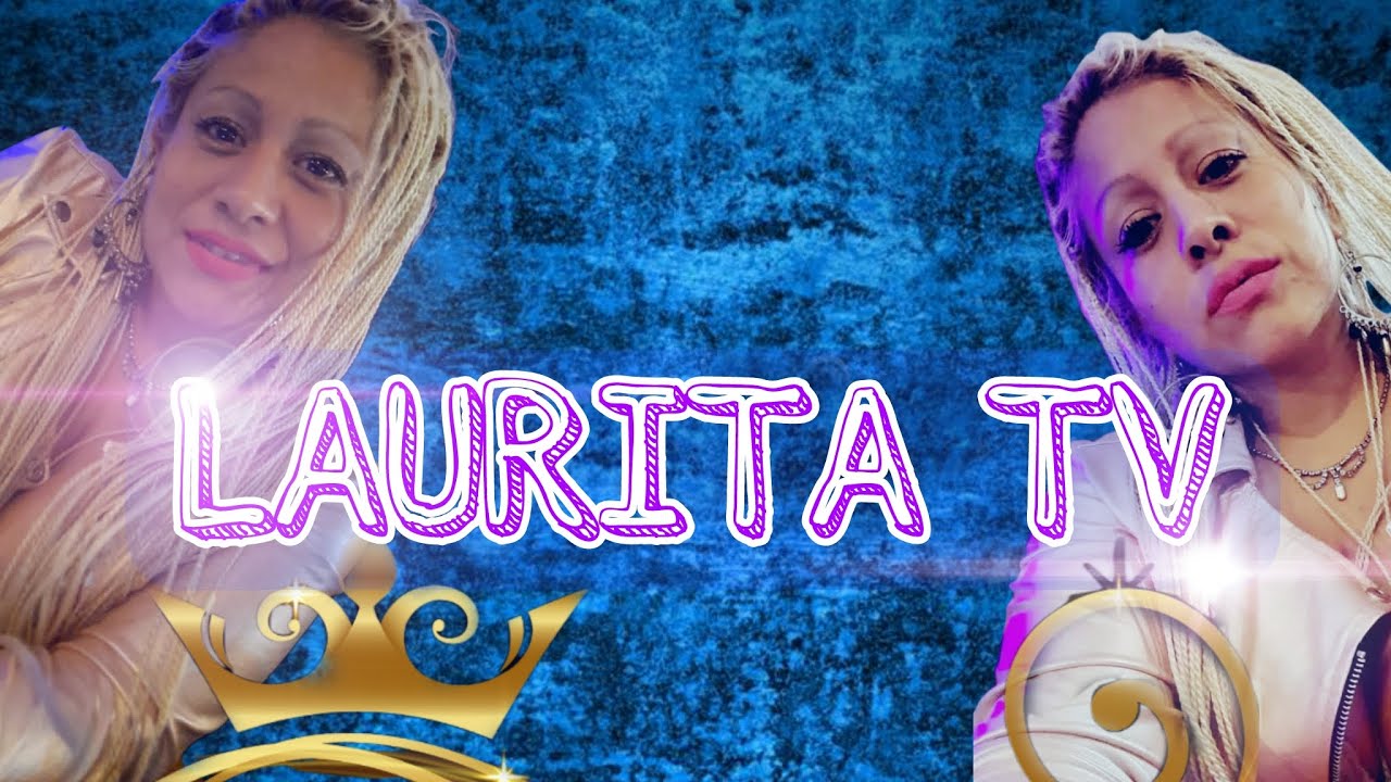 Programa TV 📺MUSICA LAURITA TV📺 MUSICA - YouTube
