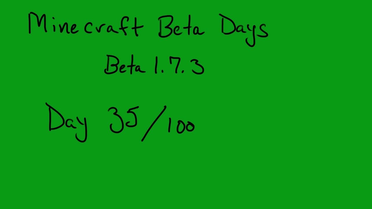 Minecraft Beta days day 35 - YouTube