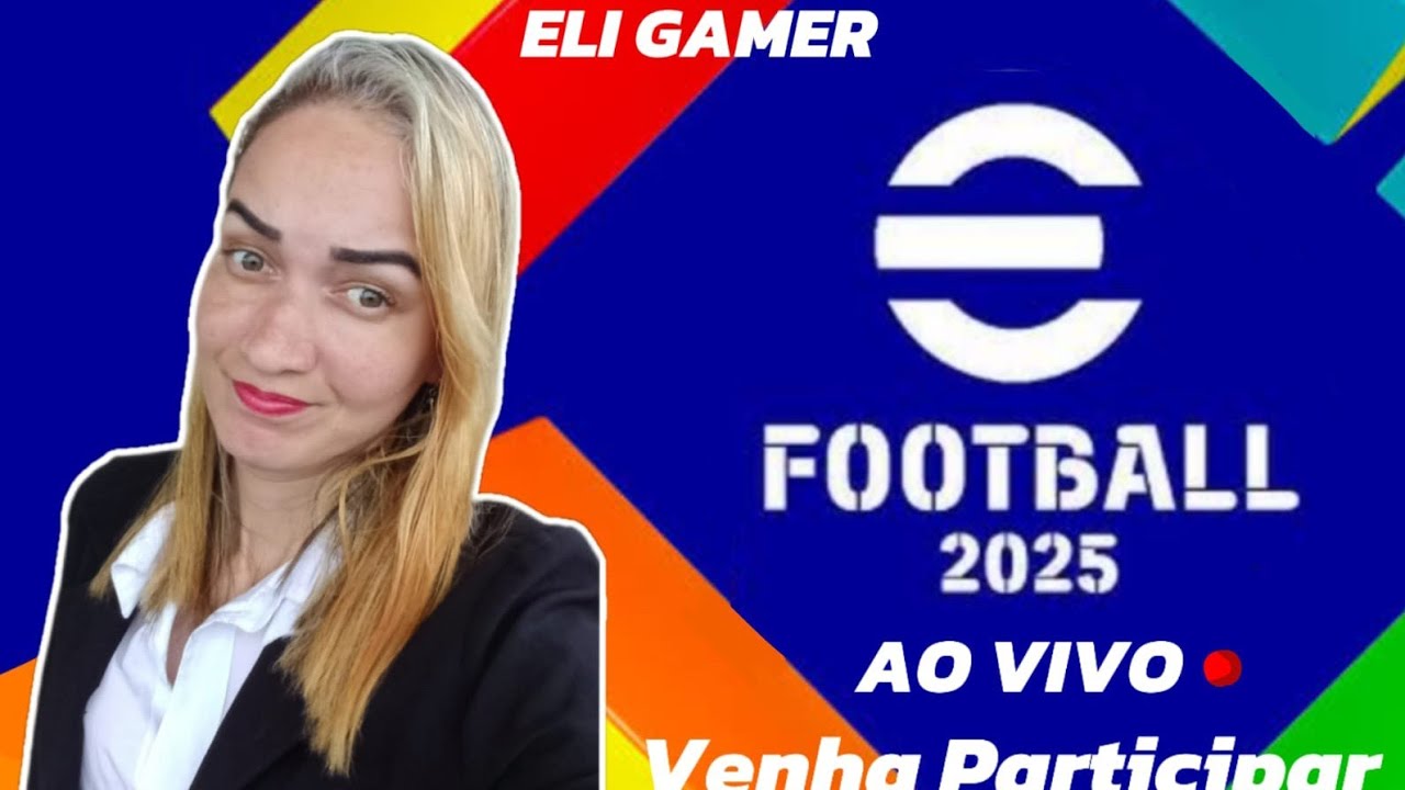 🔴 EFOOTBALL 2025 KONAMI SEGUE MELHORANDO! - YouTube