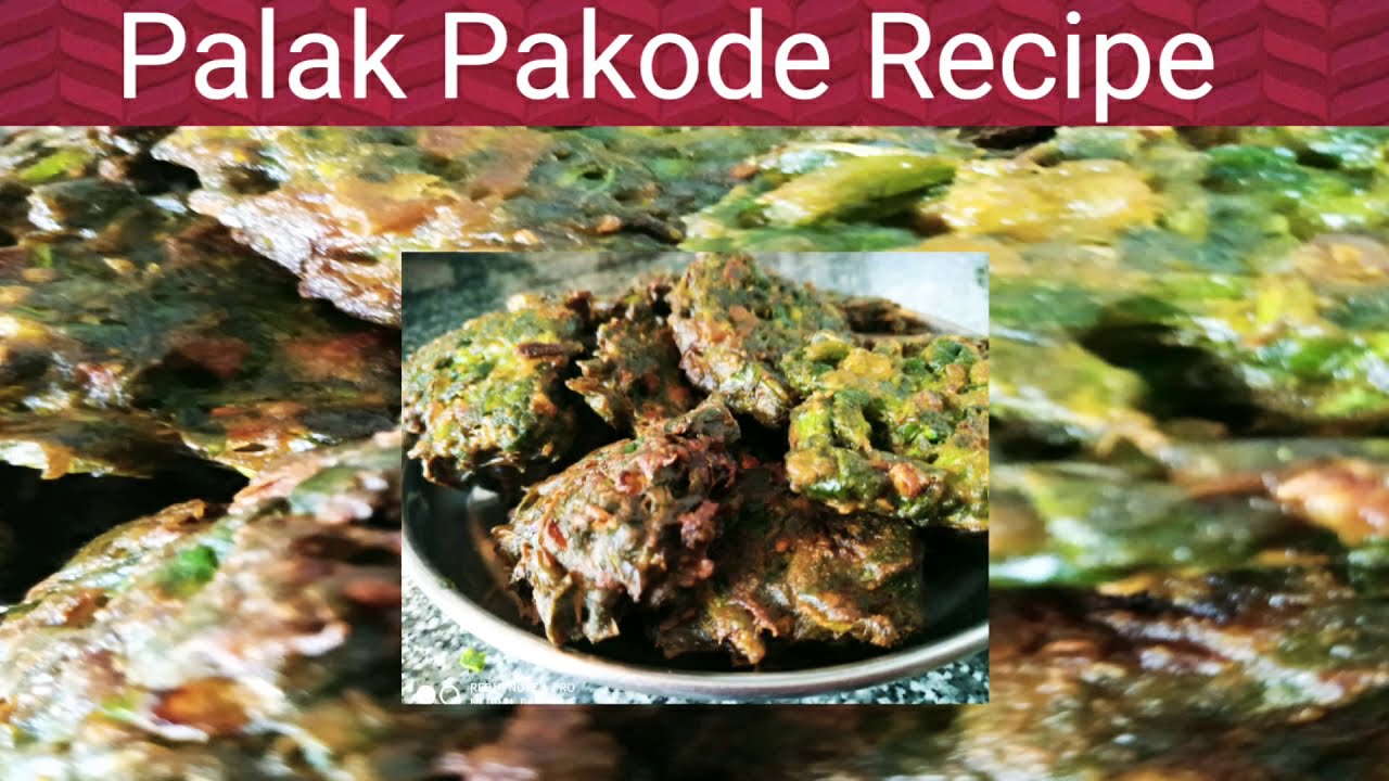 Simple palak Pakoda recipe /Palak Pakoda Recipe/ crispy palak Pakoda ...