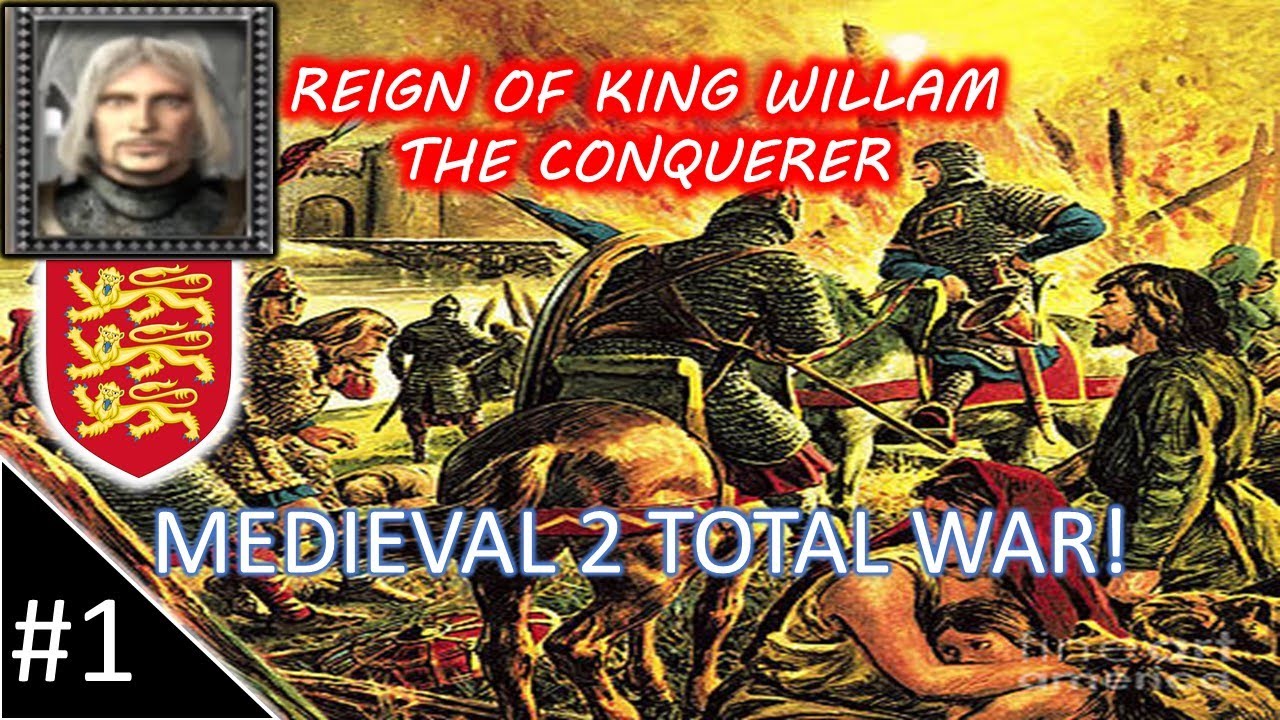 The Reign of King William The conqueror - YouTube
