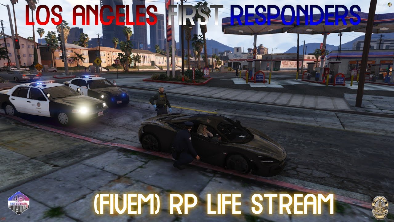 GTA 5 (PC) LIVE RP | Los Angeles First Responders (FIVEM) LiveStream ...