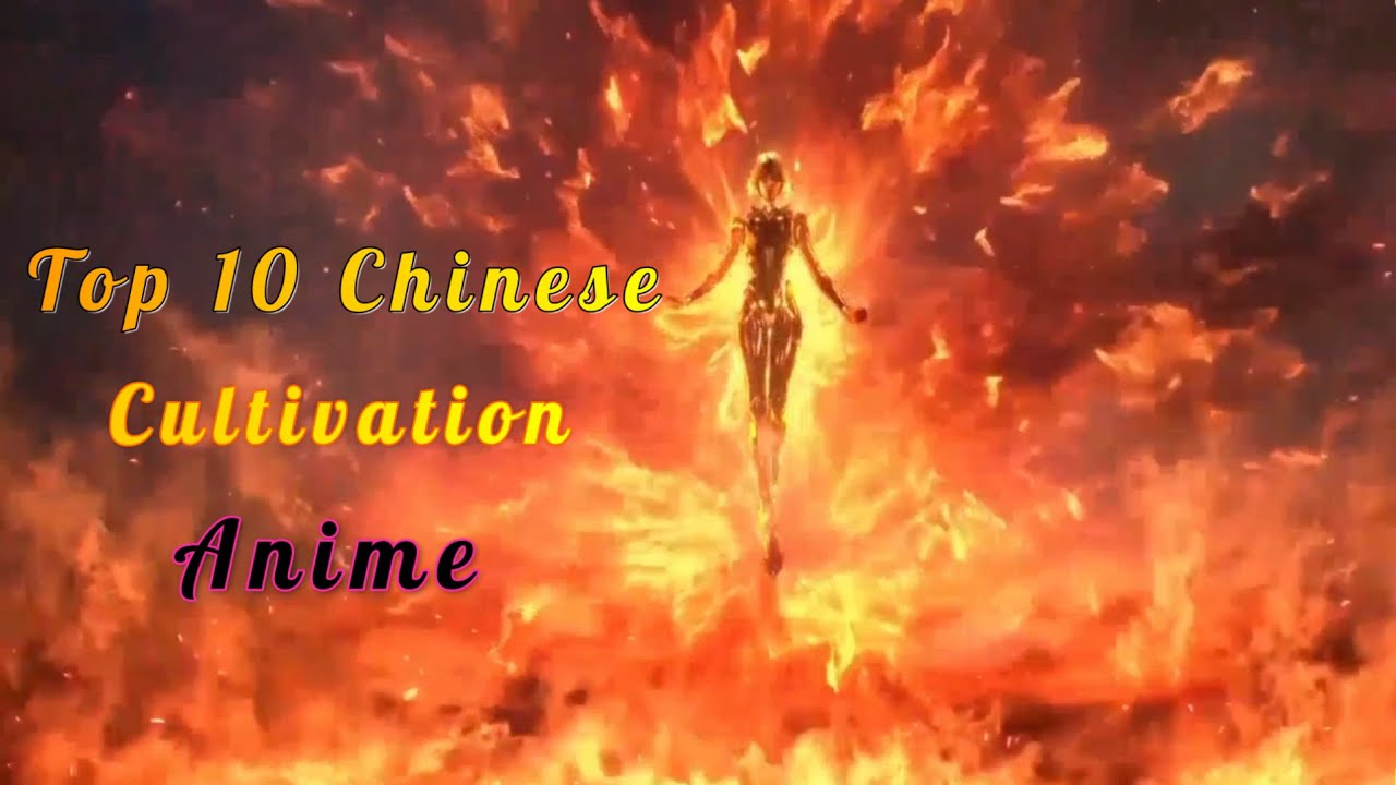 Top 10 Chinese Cultivation Anime for 2022 Part 1 - YouTube