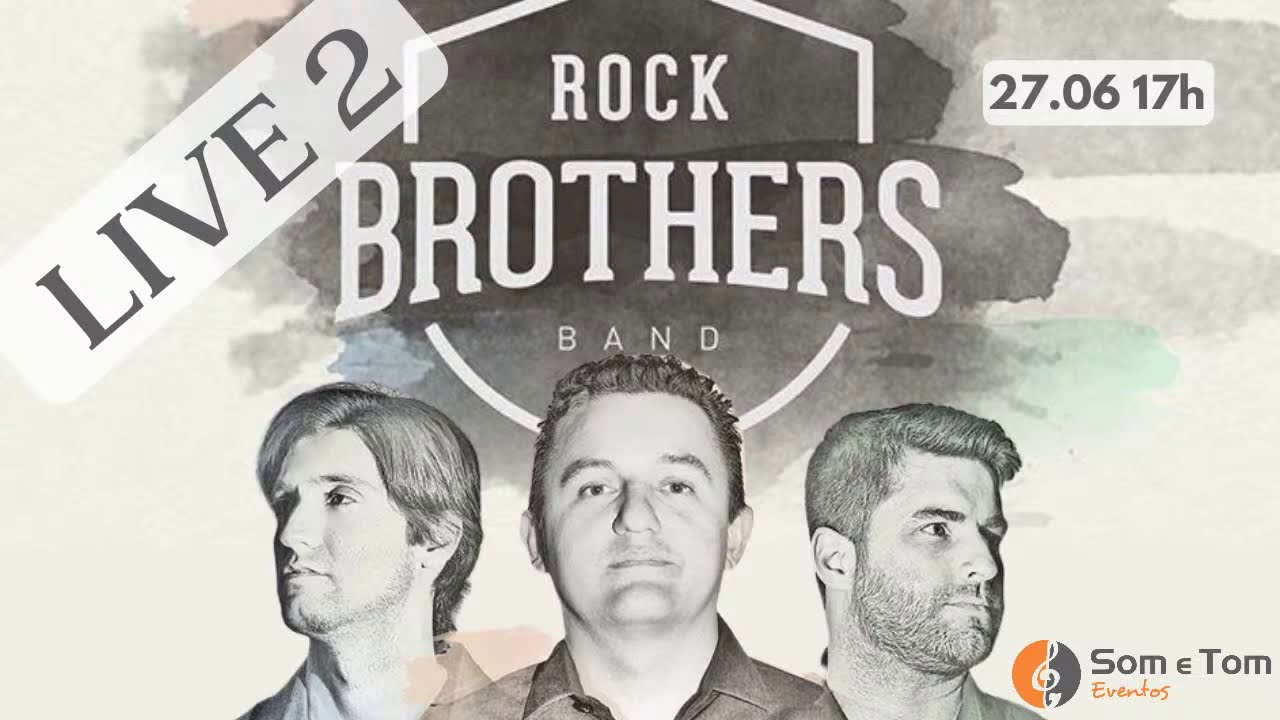 Rock Brothers Live #2 - 27/06/20 17:00hrs - YouTube