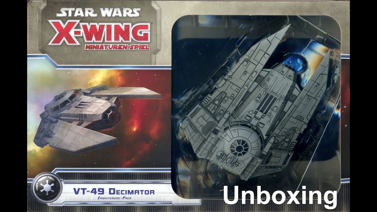 Star Wars X-Wing: VT-49 Decimator - Wave 5 - Unboxing - YouTube