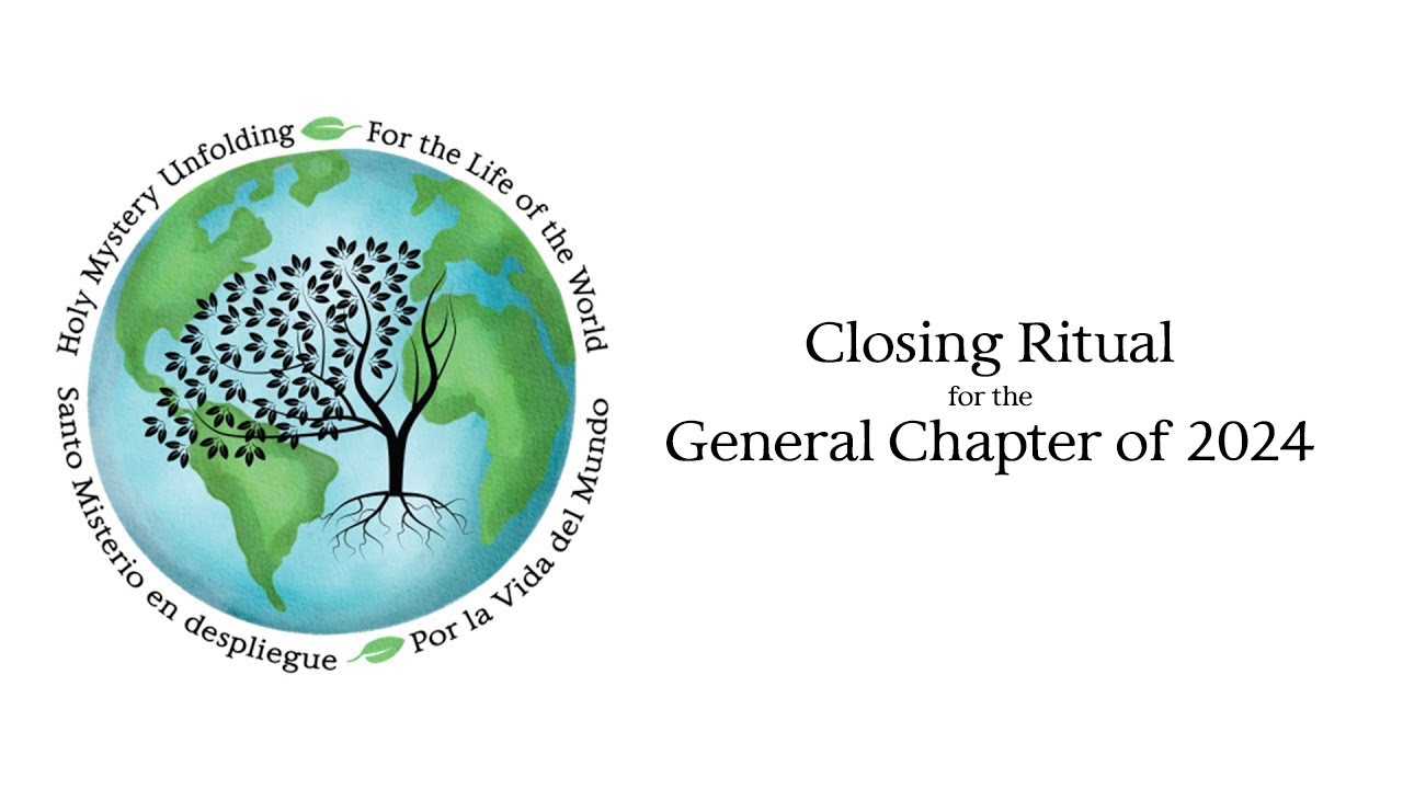 Closing Ritual for the General Chapter of 2024 - YouTube