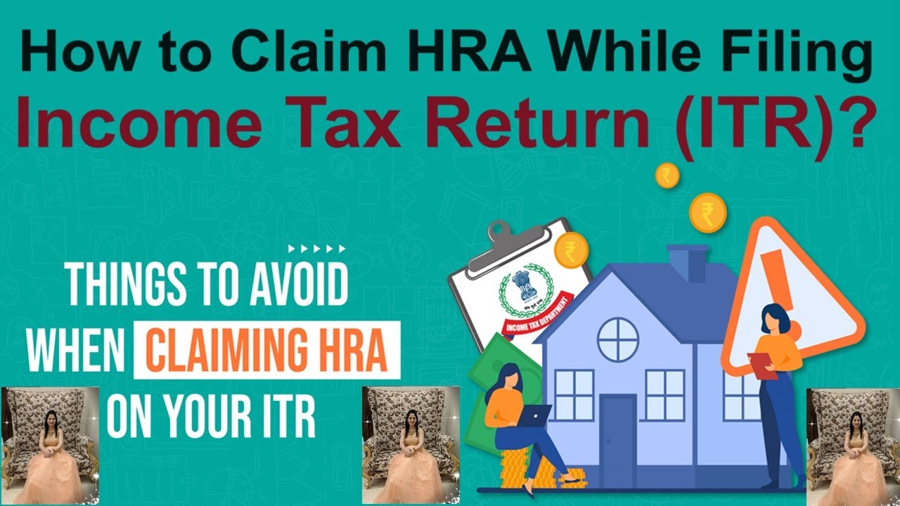 How To Claim HRA While Filing Your Income Tax Return ITR ITR how-to-claim-hra-while-filing-your-income-tax-return-itr-itr