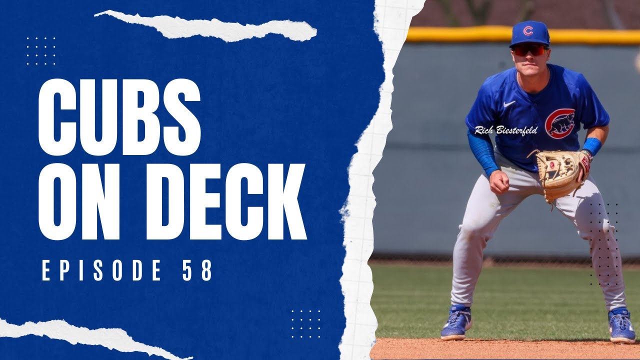 Cubs On Deck, Ep 58: What Development Looks Like for a First Round Pick ...