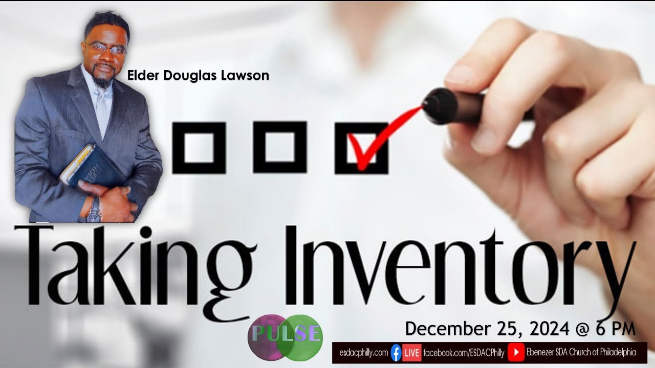 PULSE Midweek Service | "Taking Inventory" | Elder Douglas Lawson - YouTube