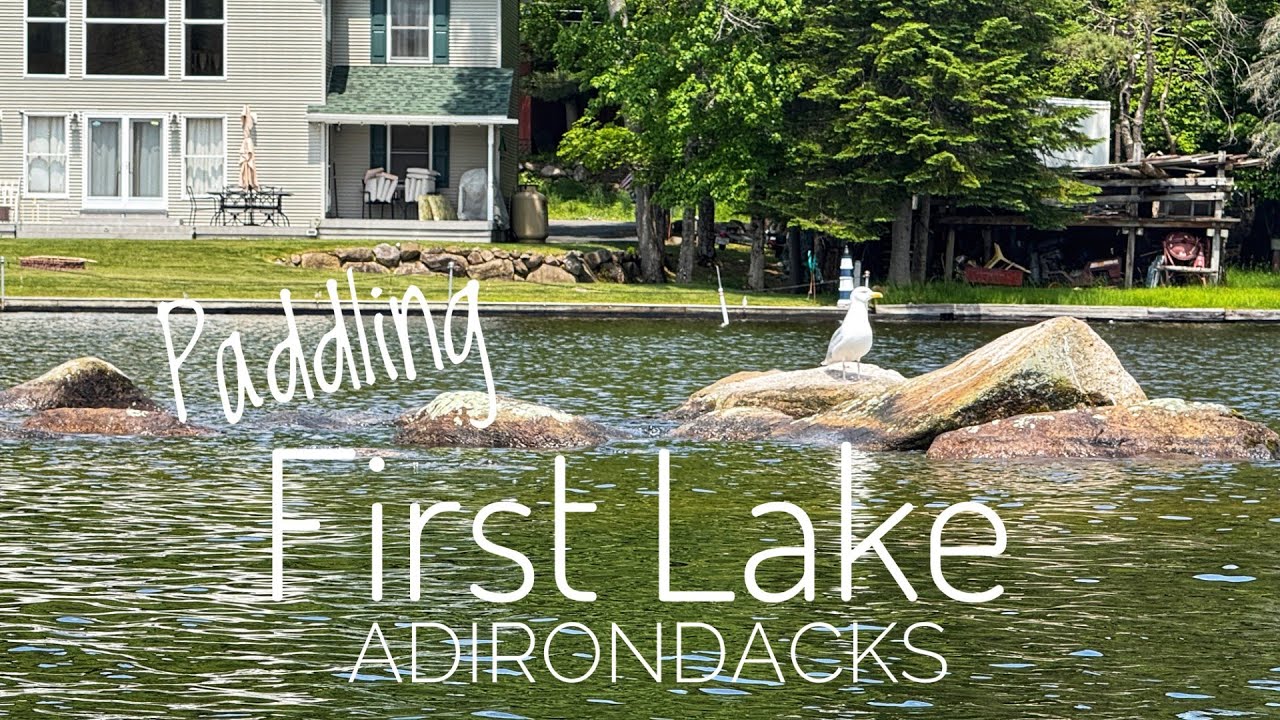 Adirondacks First Lake - YouTube