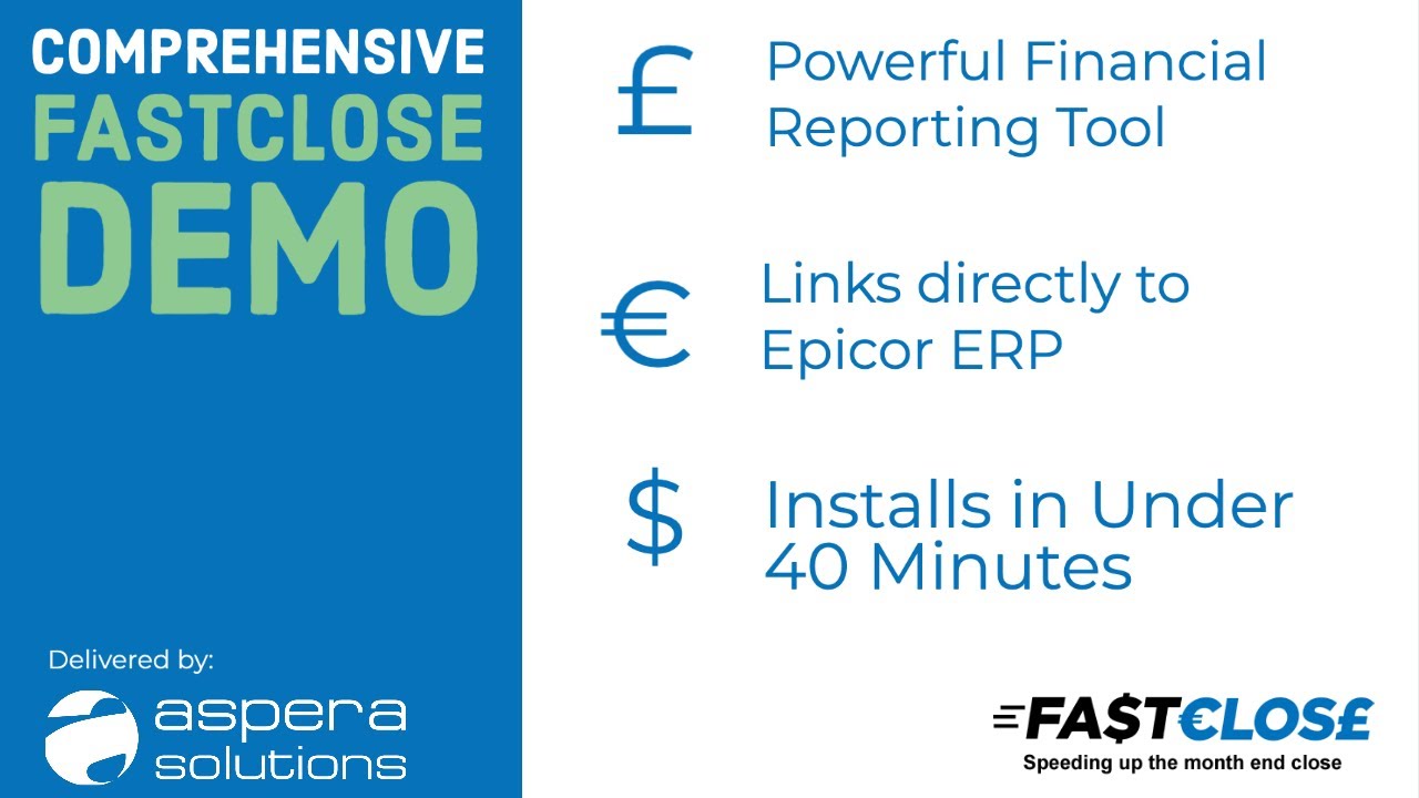 FastClose and Epicor ERP Introduction Demo by Aspera Solutions, August 2020 - YouTube