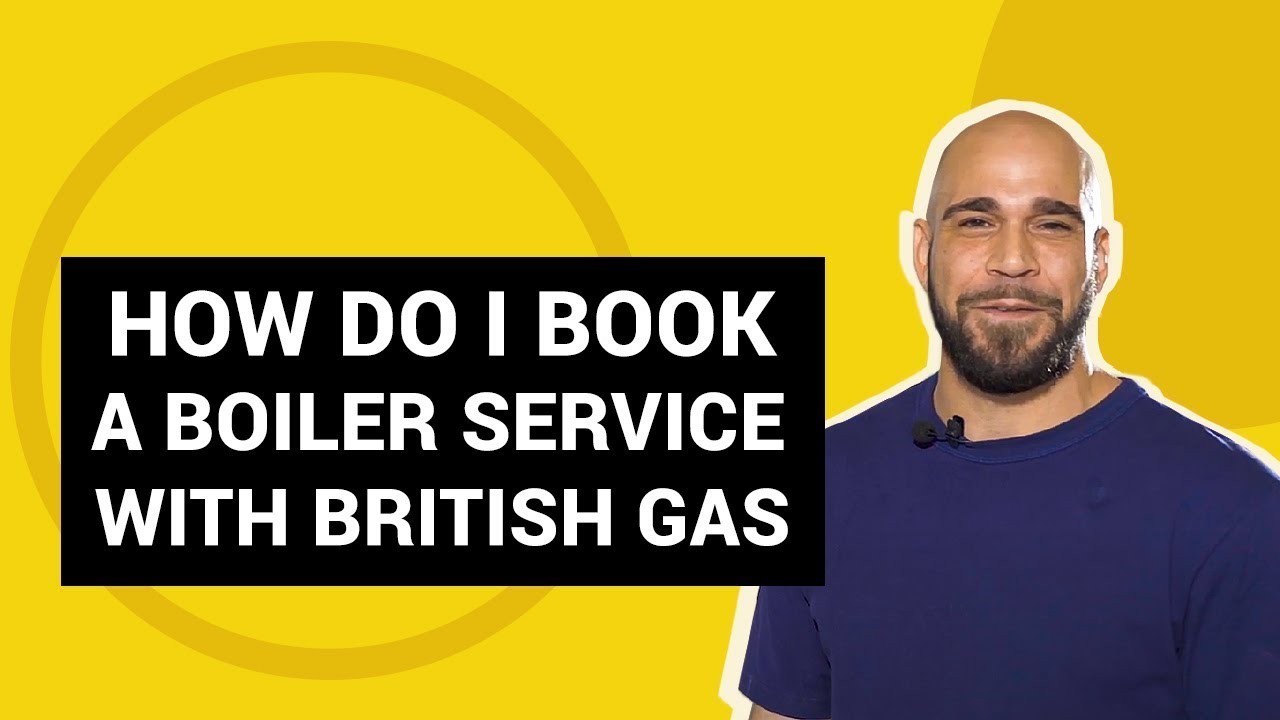 How do I book a boiler with British gas | Boiler Solutions - YouTube