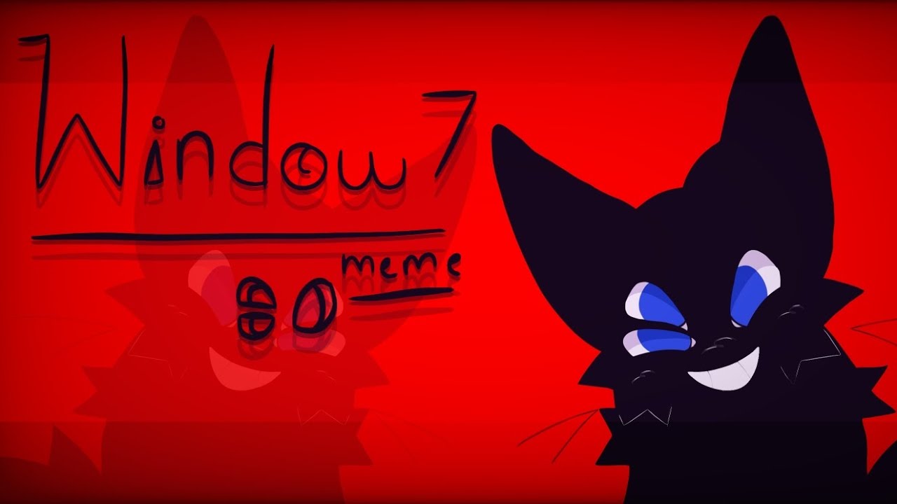 Windows 7•^ // short animation 'meme // (Gift for @SkyHeart79 !) - YouTube