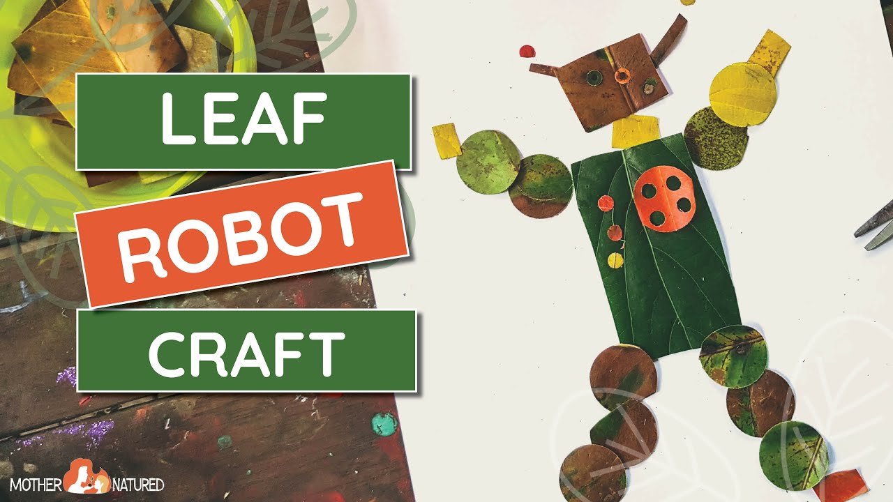 Leaf Robot Craft | Fall craft ideas - YouTube