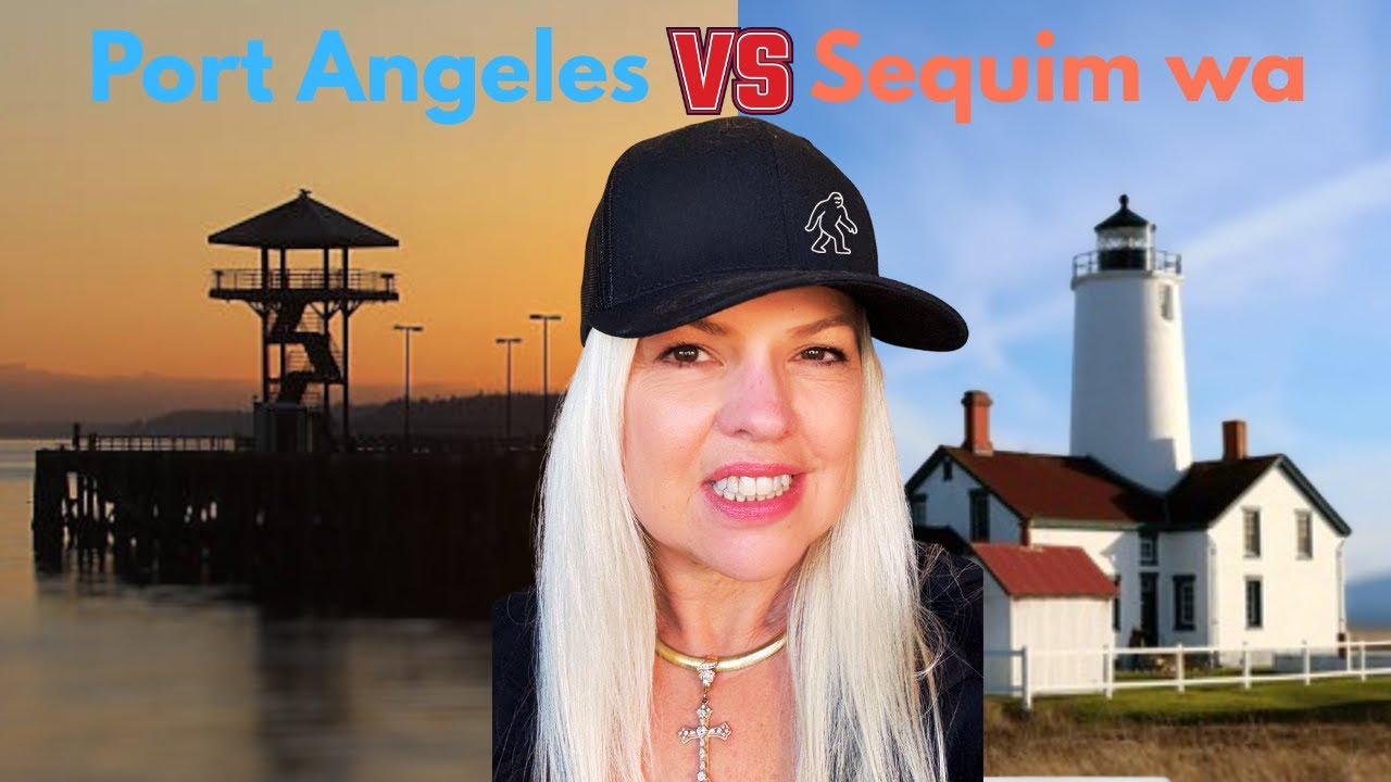 Sequim WA vs Port Angeles WA Real Estate | Cost, Weather & Community ...