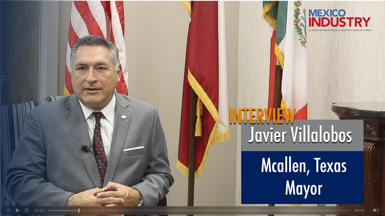 Mayor Javier Villalobos of McAllen, Texas: Insights into leadership and ...