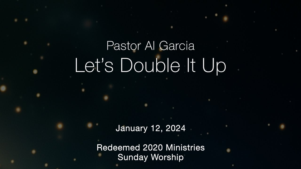 Redeemed 2020 Ministries Worship Service - January 12, 2025 - Let's ...
