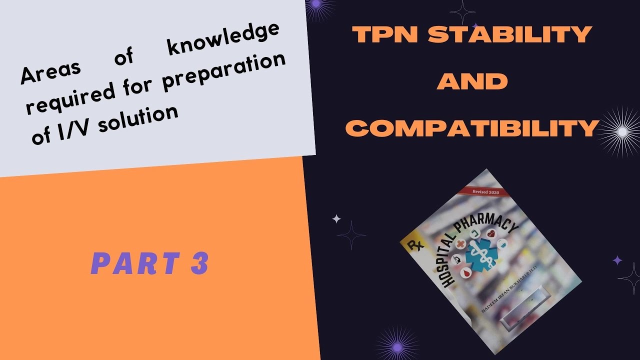 TPN | Total parenteral nutrition | Parenteral hyperalimentation ...