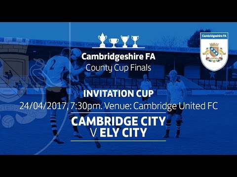 Cambridge City vs Ely City - Invitation Cup Final sponsored by Ridgeons ...