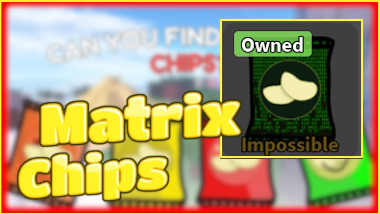 How to find the Matrix Chip - Roblox - Find the Chips! - YouTube