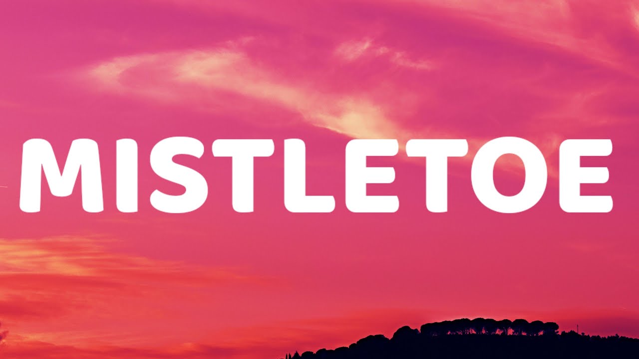 Justin Bieber - Mistletoe (Lyrics) - YouTube