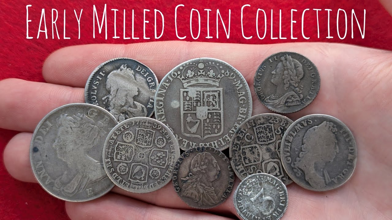 My Entire Collection of British Early Milled Silver Coins! - YouTube