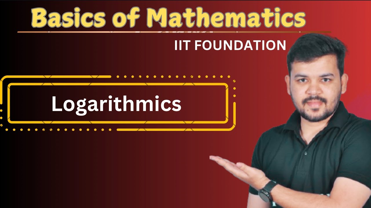 Logarithms Explained in Telugu | IIT Foundation Course | Basics of ...