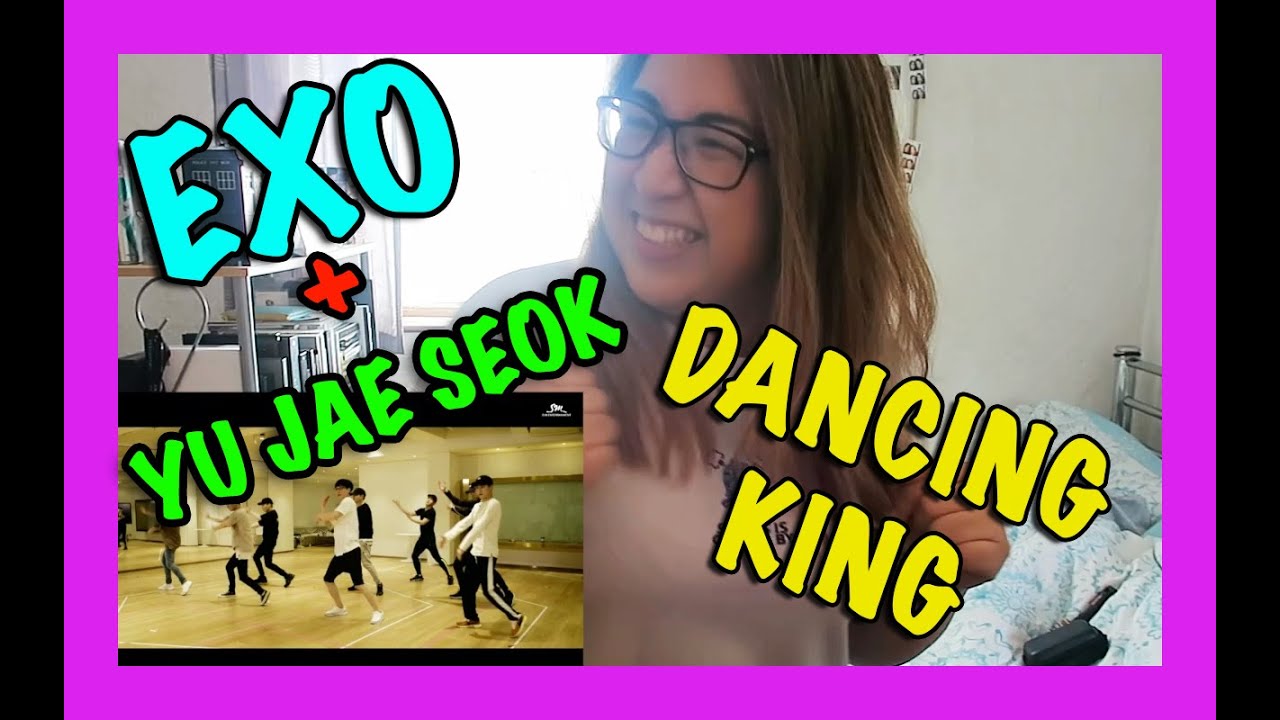 EXO x YOO JAE SEOK - DANCING KING MV REACTION! | SM STATION - YouTube