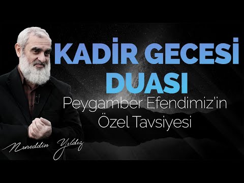 ÖZEL KADİR GECESİ DUASI | Nureddin Yıldız