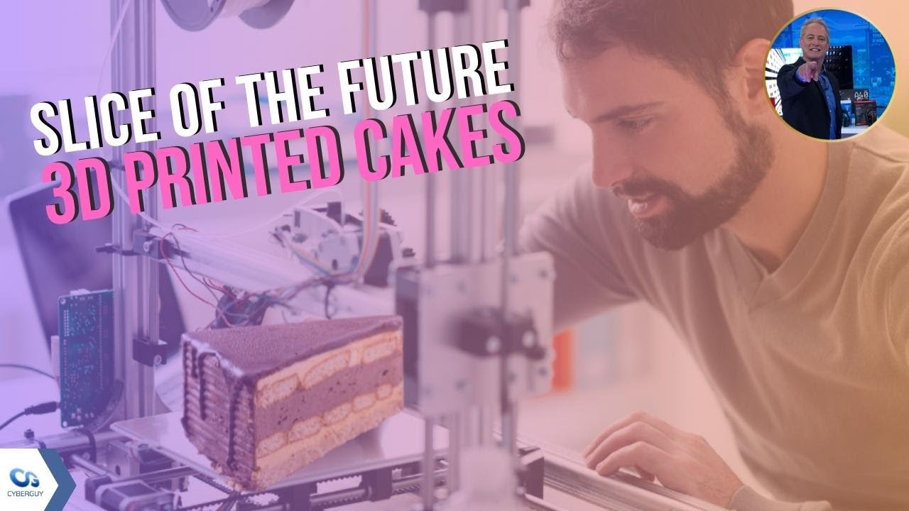 Are 3-D printed cakes the the future of baking? | Kurt the CyberGuy ...