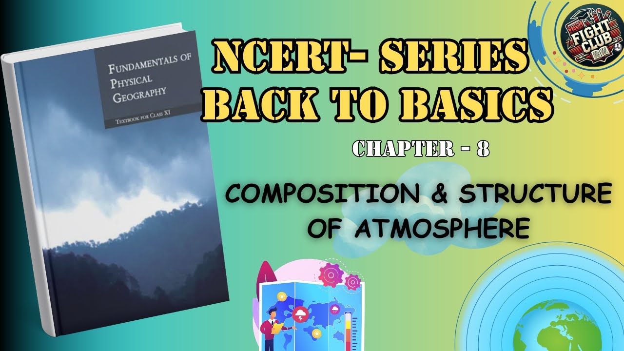 COMPOSITION & STRUCTURE OF ATMOSPHERE - NCERT - YouTube