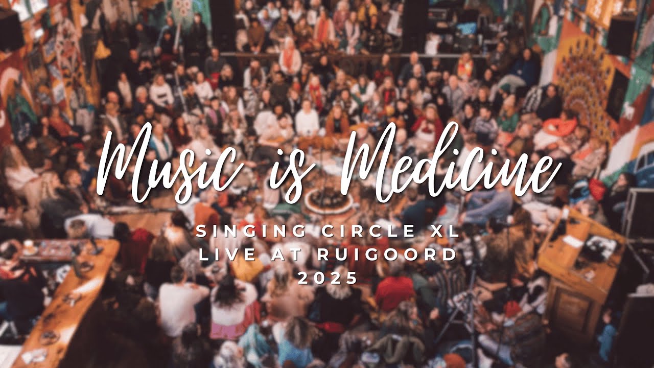 Music Is Medicine • Singing Circle XL at Ruigoord 2025 - YouTube