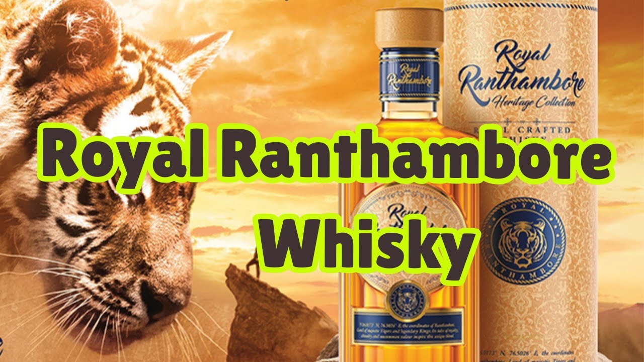 Royal Ranthambore Whisky Review & Price - YouTube
