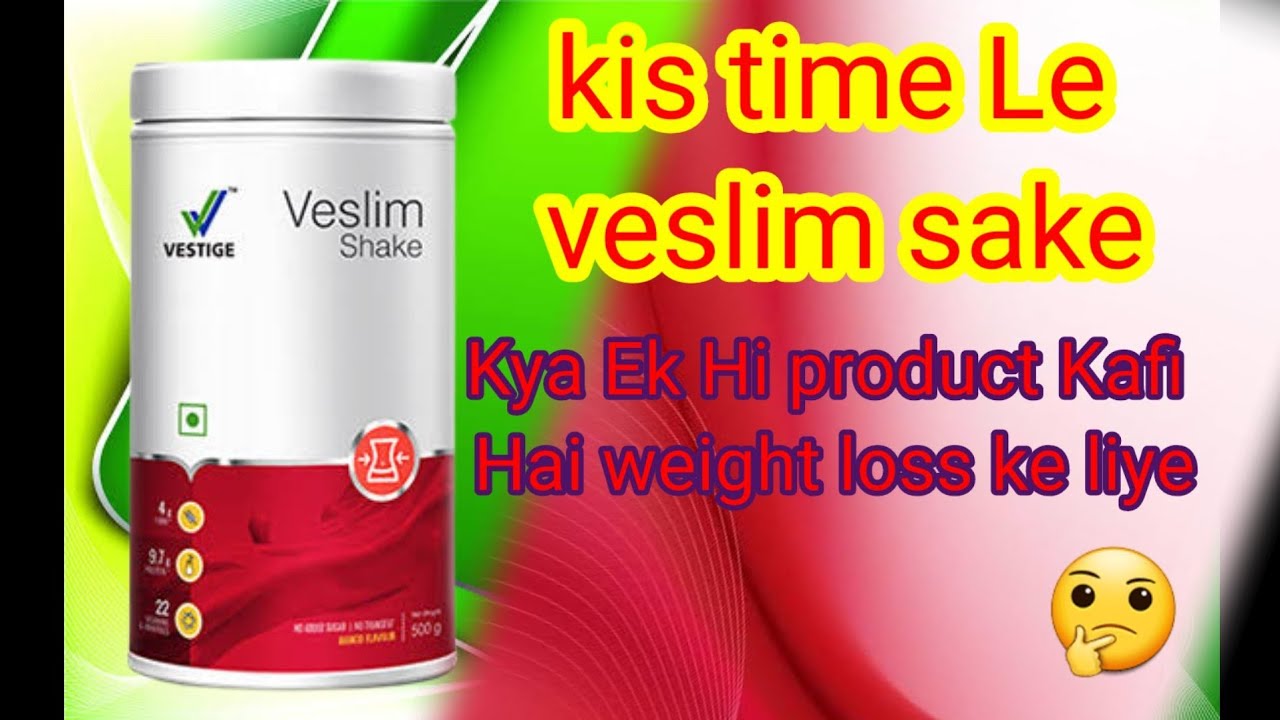 vestige Veslim shake ||benefits in hindi ||vestige Veslim shake review ...