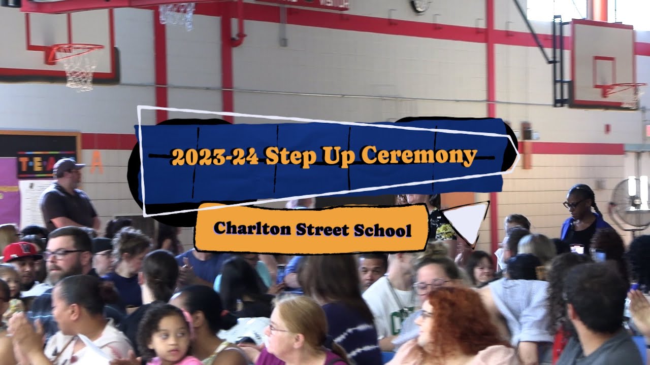 2023 24 Charlton Street School Step Up Ceremony YouTube 2023-24-charlton-street-school-step-up-ceremony-youtube