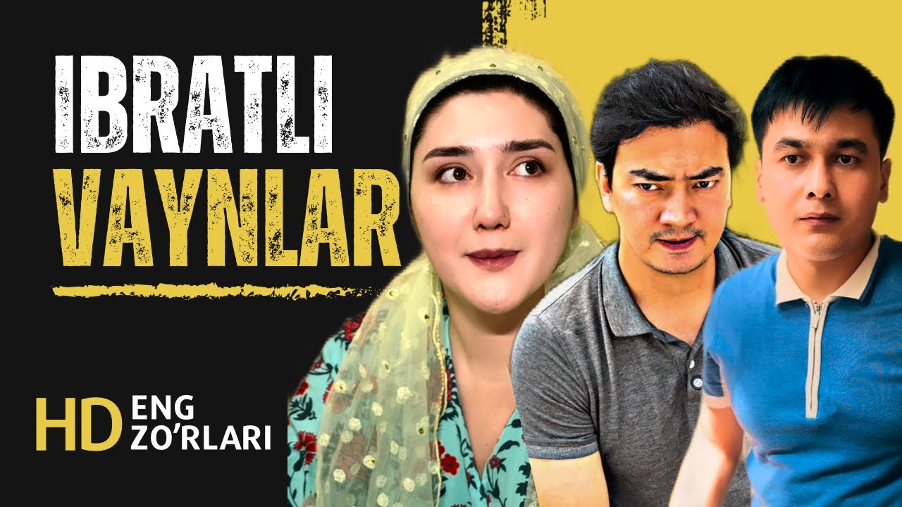 IBRATLI VAYNLAR | ИБРАТЛИ ВАЙНЛАР - YouTube